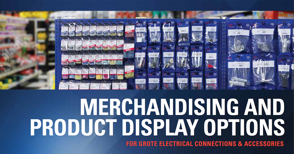 Displays for the Electrical Connection and Accessories Products | Grote ...